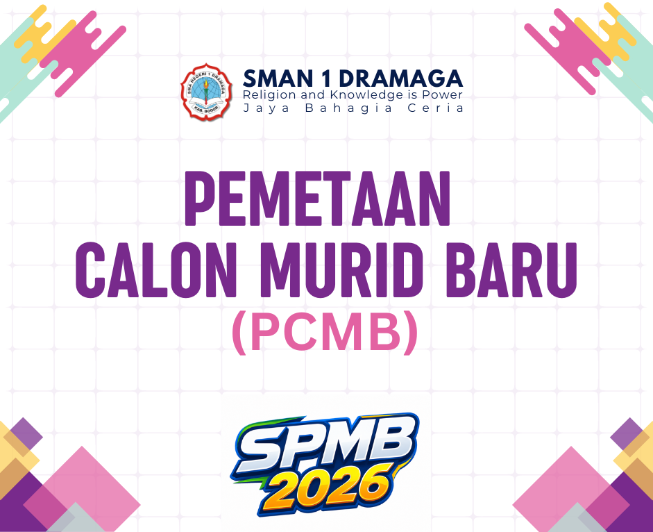 SMAN 1 Dramaga — PEMETAAN CALON MURID BARU (PCMB) | SPMB 2026